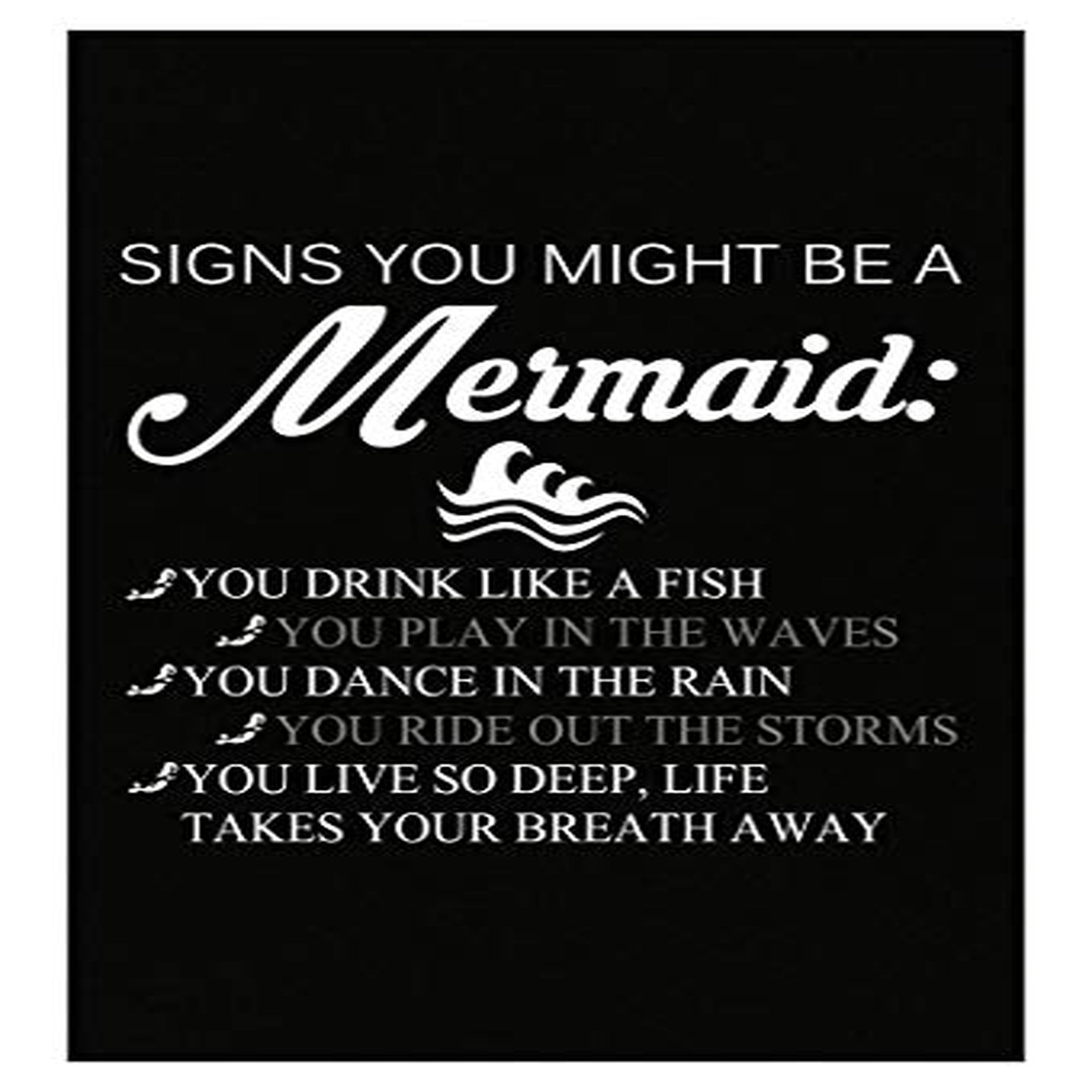 Funny Mermaid - Signs You Might Be - Drink Like A Fish Humor - Poster ...