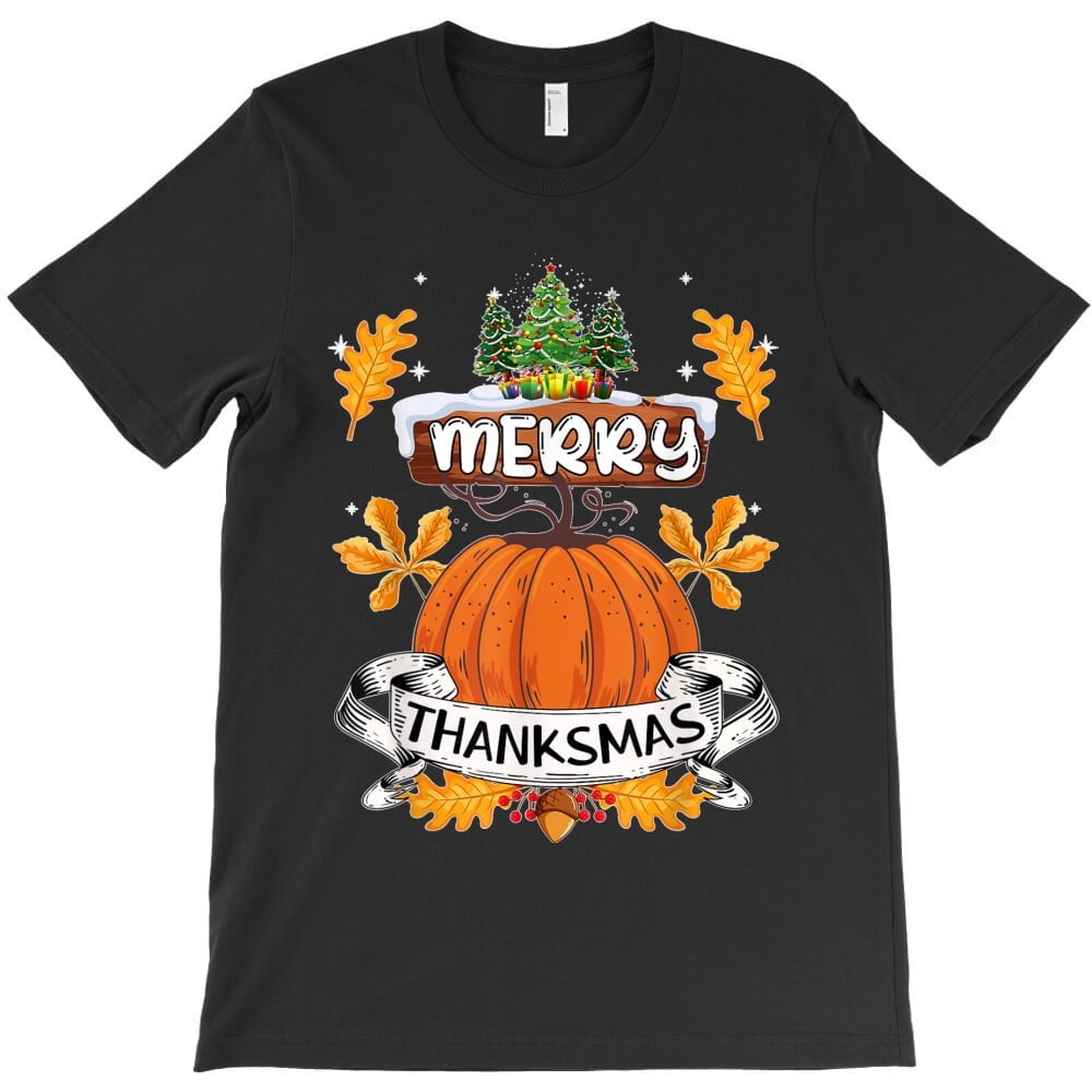 Funny Merry Thanksmas Graphic Tee, Thanksgiving Christmas Pumpkin Pie ...