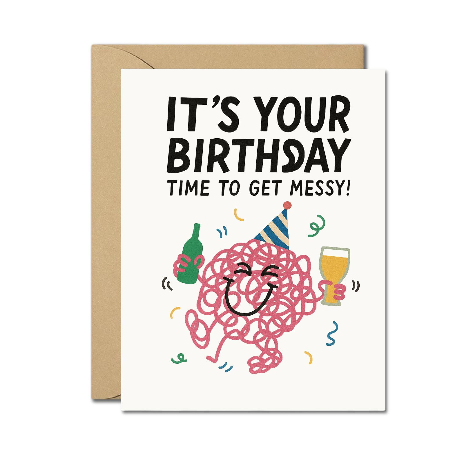 Funny Messy Birthday Card - Time to Get Messy Alcohol Party Card ...