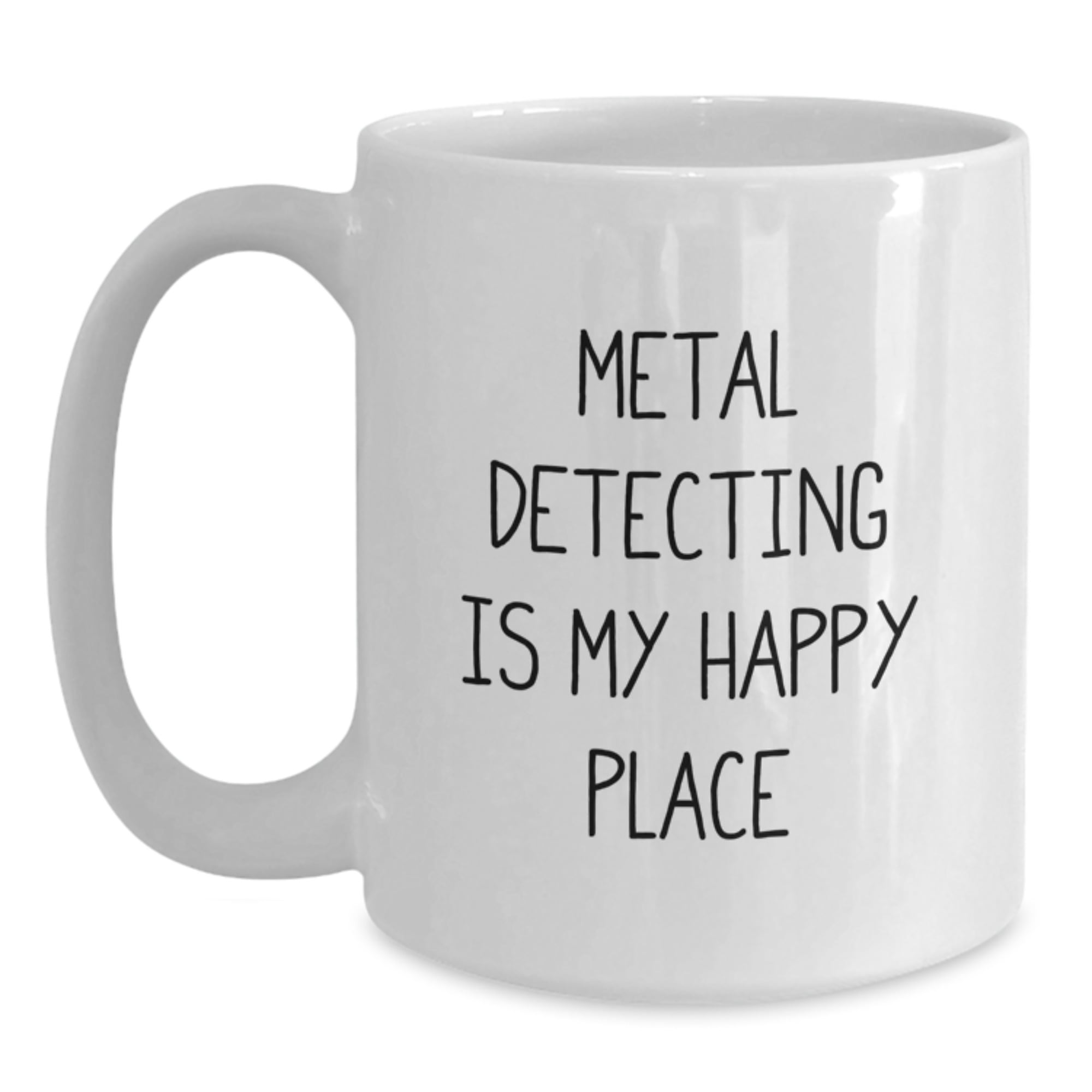 Funny Metal Detecting Quotes Gifts from Friends, Cute White Coffee Mugs ...
