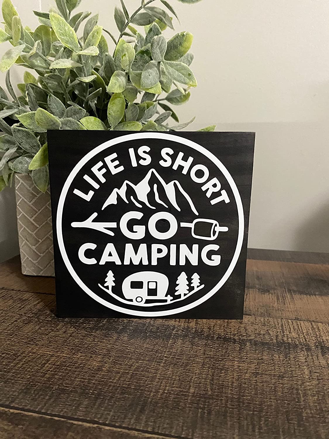 Funny Metal Sign Life Is Too Short, Go Camping | Wood Signs | Rv ...