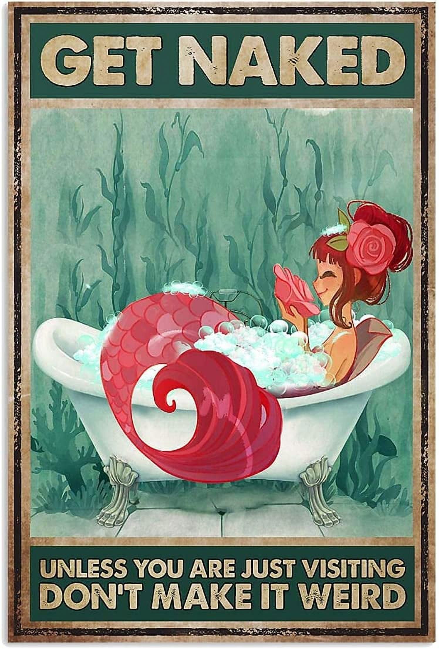 Funny Metal Signs for Men Metal Sign Get Naked Unless You're Just ...