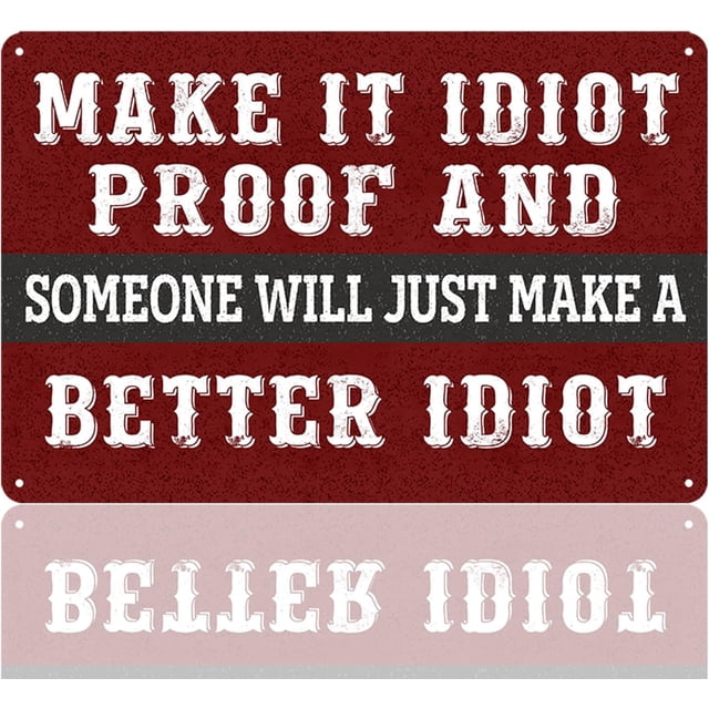 Funny Metal Tin Sign No Stupid People Signs Warning Tin Signs No Stupid ...