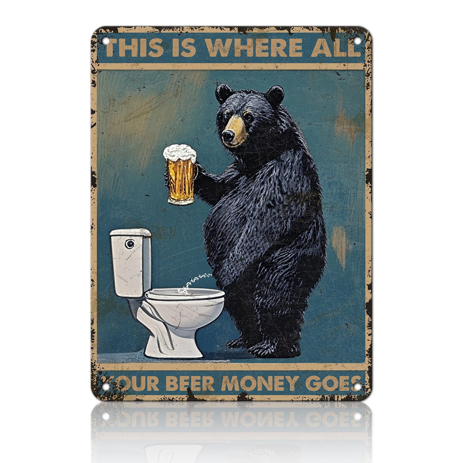 Funny Metal Tin Signs Bear This is Where All Your Beer Money Goes ...