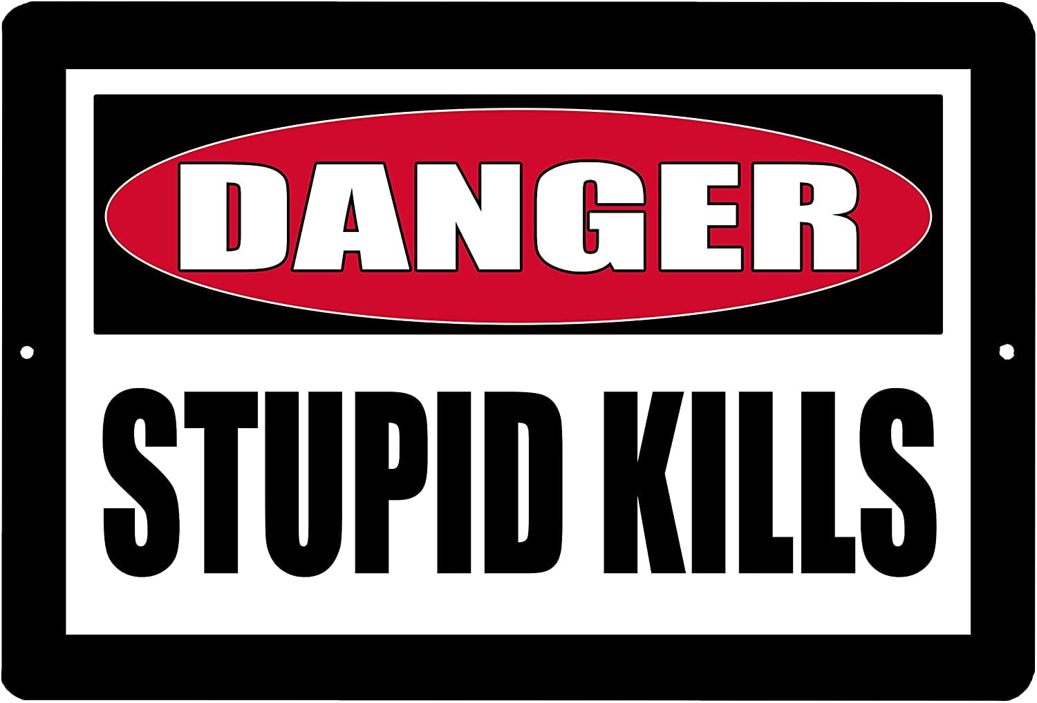 Funny Metal Warning Tin Sign Wall Decor Man Cave Bar Danger Stupid ...