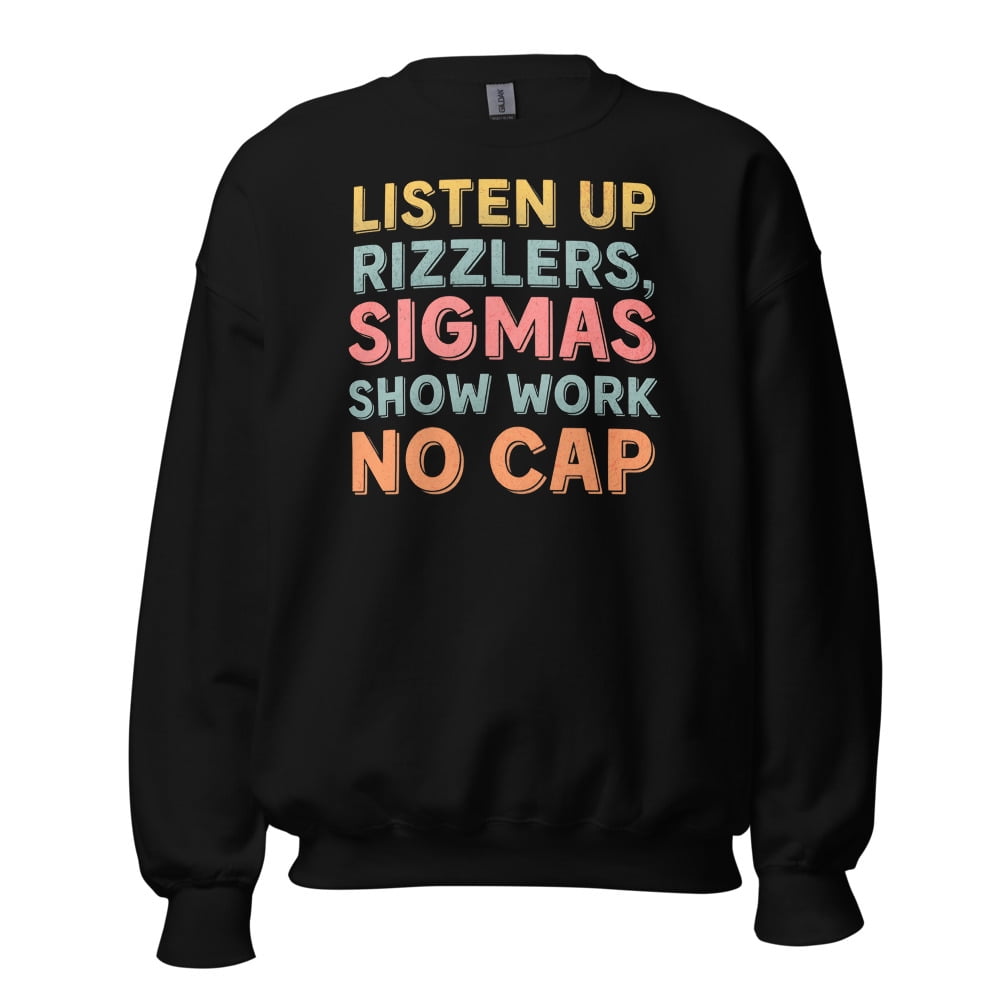 Funny Middle School Math Teacher Gen Alpha Slang Unisex Sweatshirt ...