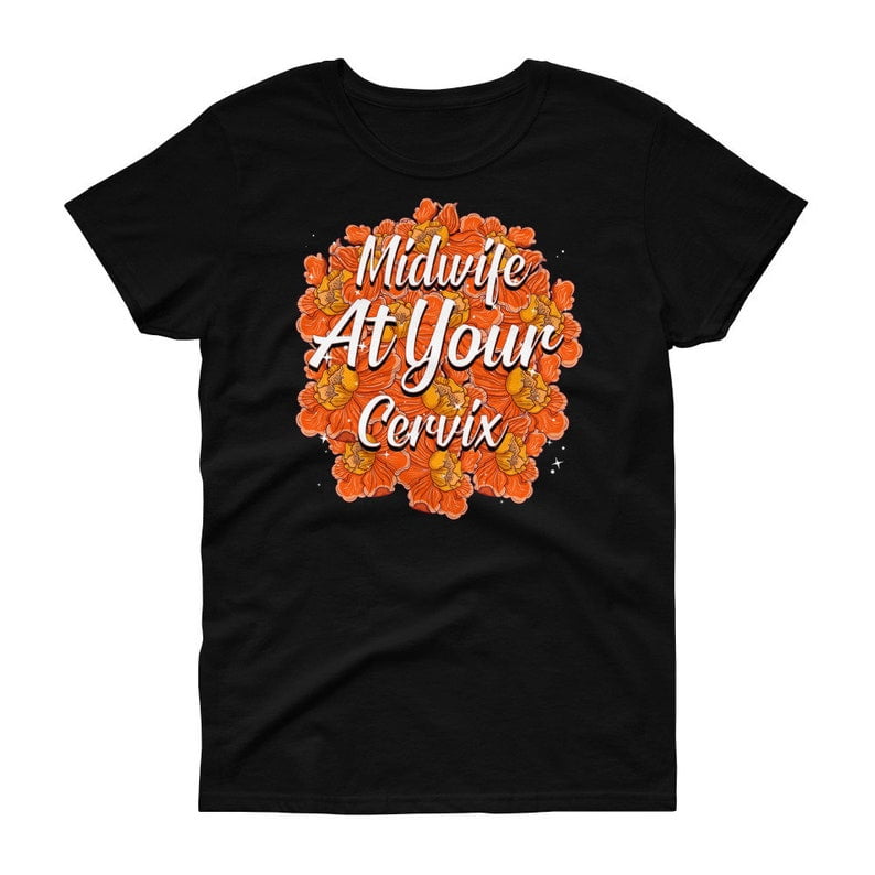 Funny Midwife Shirt, "At Your Cervix" Graduation Gift, Midwifery Tee in ...