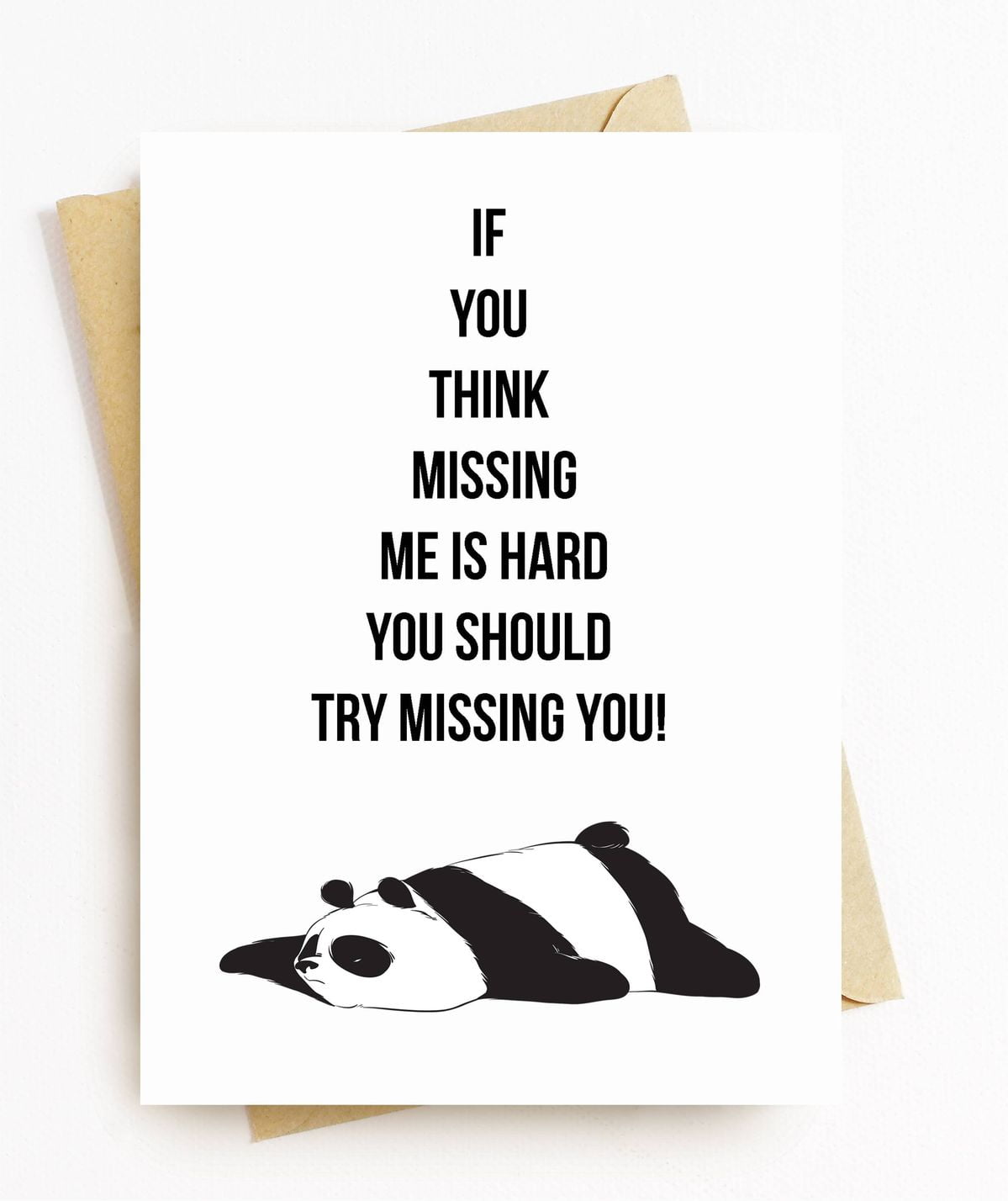 Funny Missing You Card – “If You Think Missing Me is Hard” with Panda ...