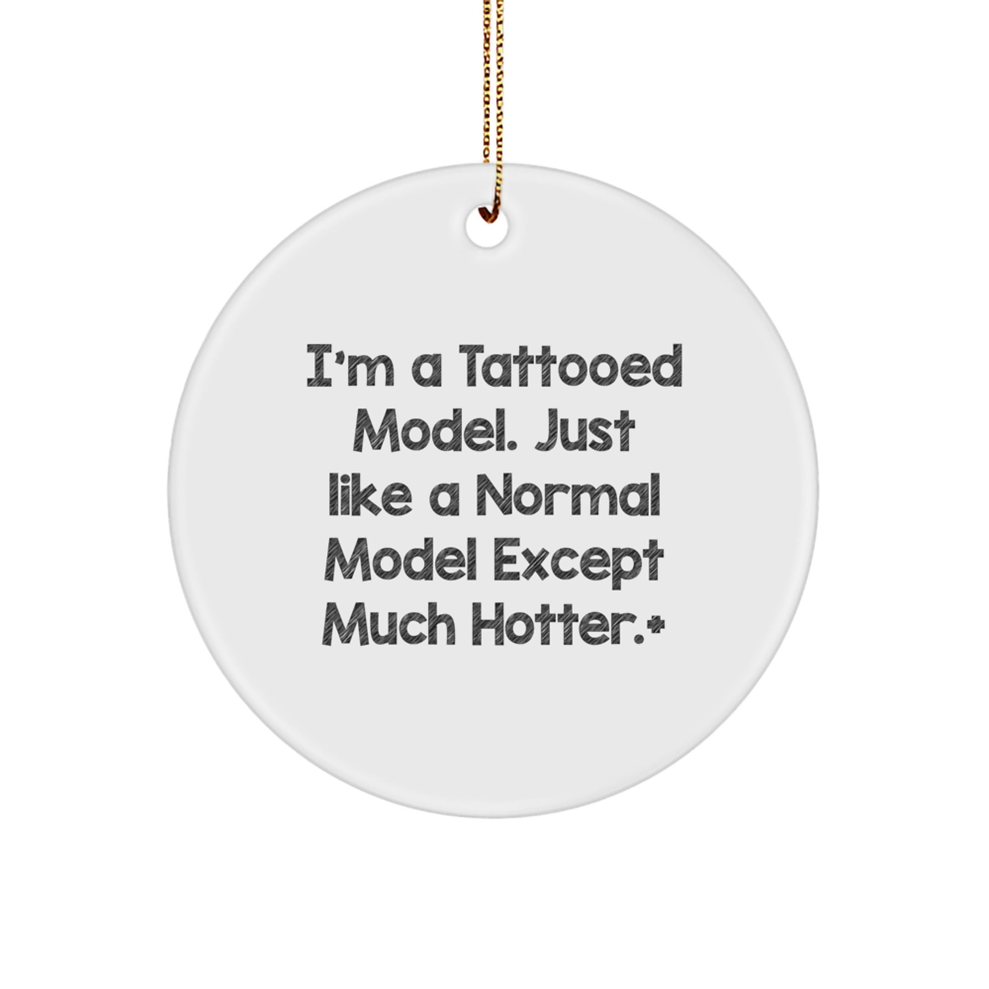 Funny Model Gifts from Friends for Christmas Unique Circle Ornament ...