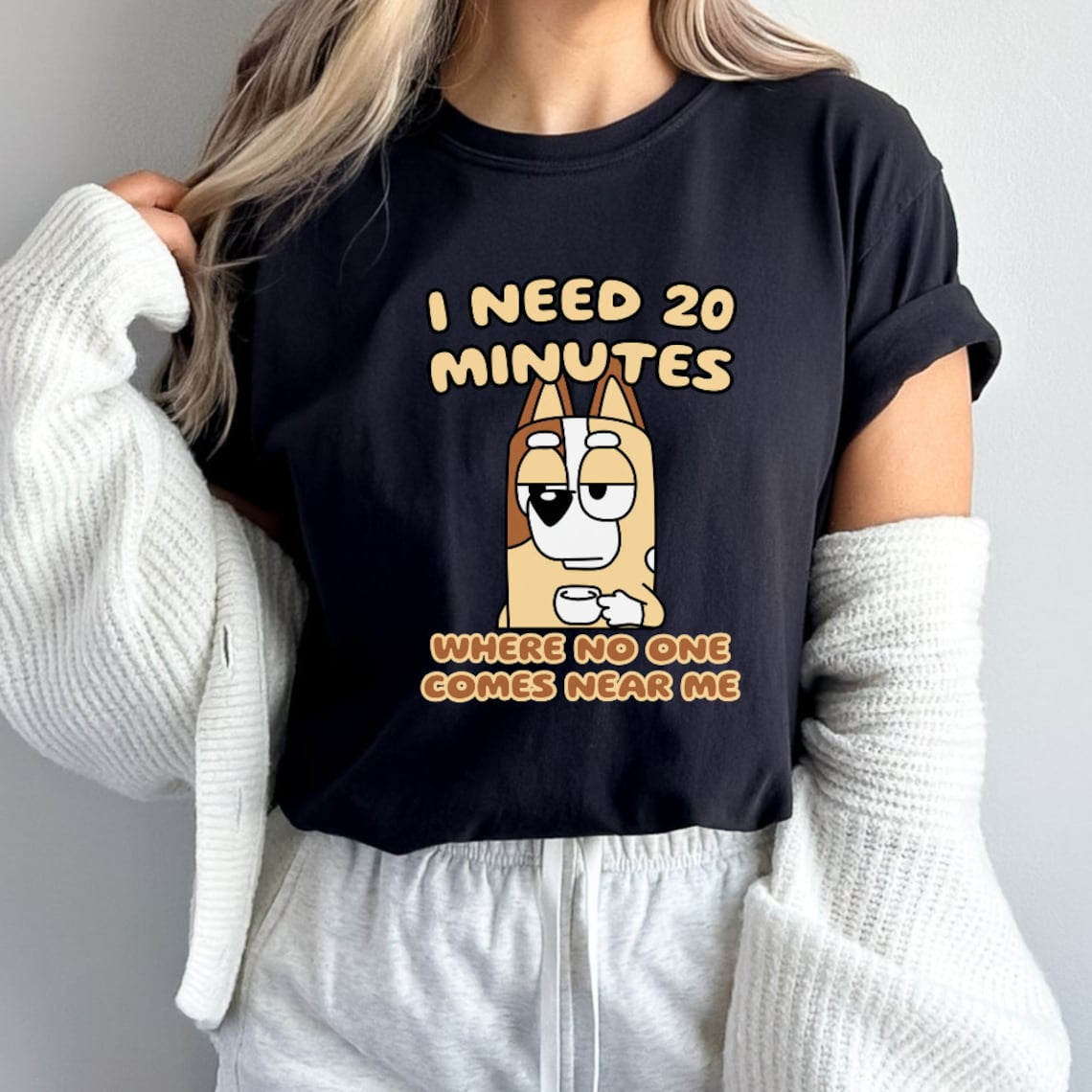 Funny Mom Cartoon Bluey T-Shirt, I Need 20 Minutes Where No One Comes ...