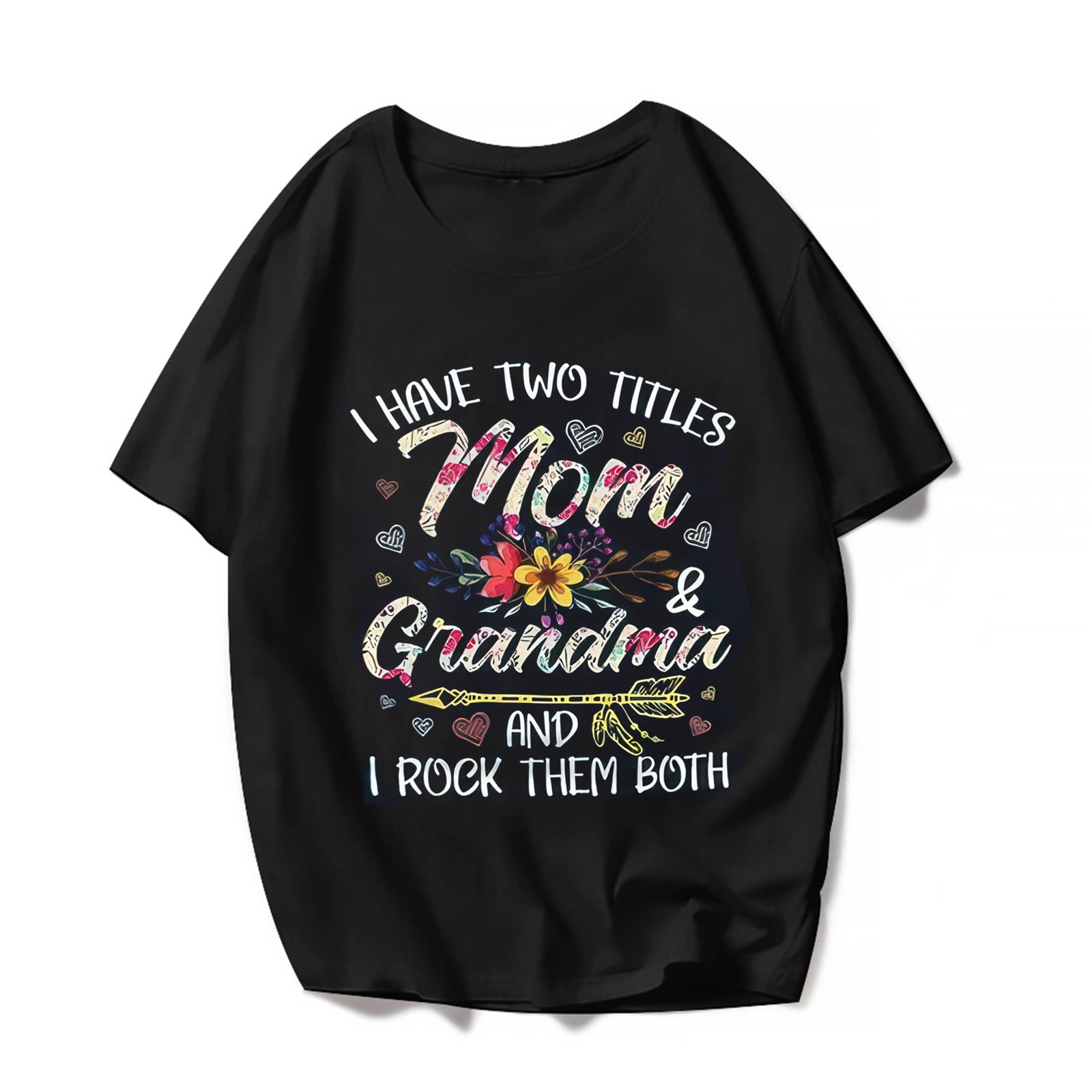 Funny Mom Grandma Women T-Shirt Nana Mother's Day Casual Cute Graphics ...