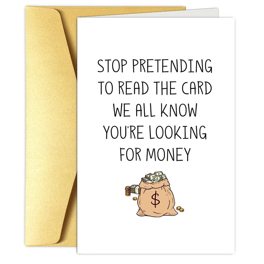 Funny Money Card – "Stop Pretending to Read the Card, We All Know You ...