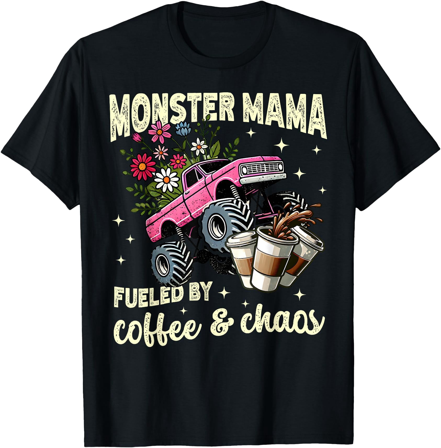Funny Monster Truck Mama Coffee Lover T-Shirt Pink Truck Design ...