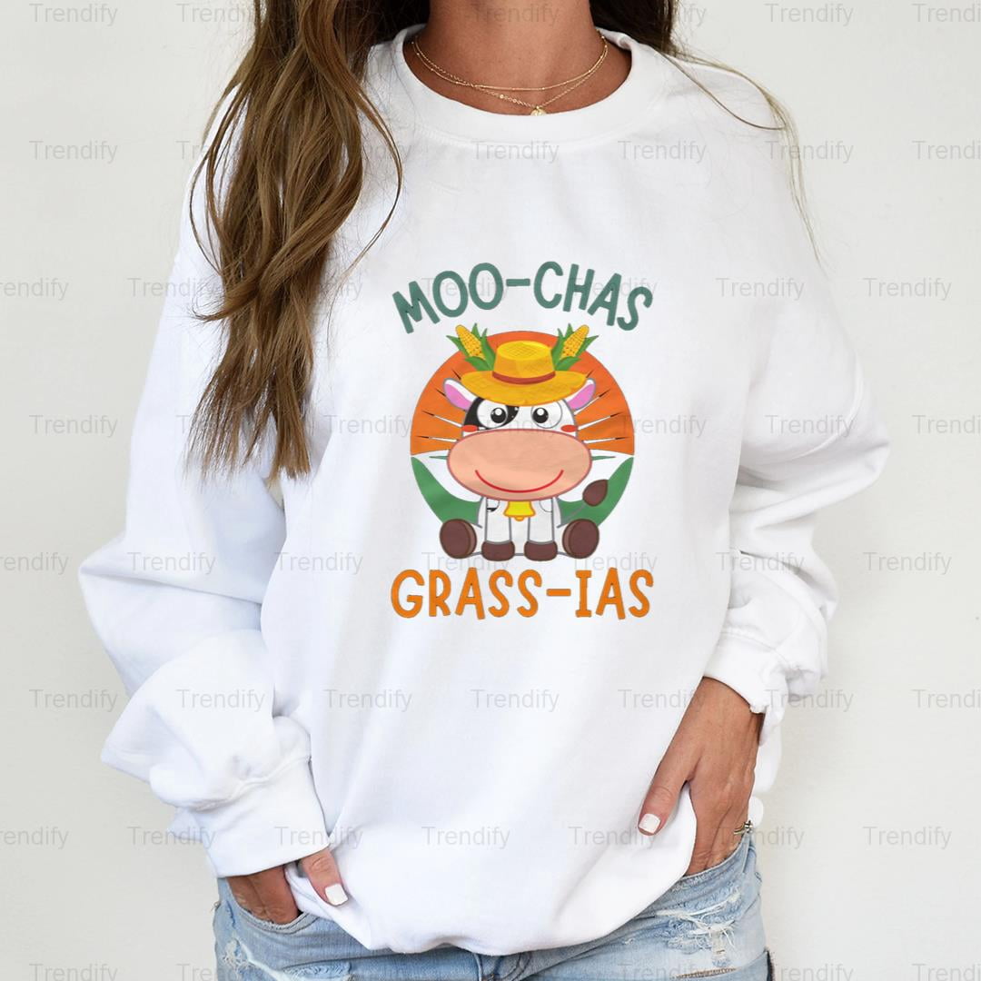Funny Moo-chas Grass-ias Cute Cow Pun Graphic Unisex Sweatshirt M391944 ...