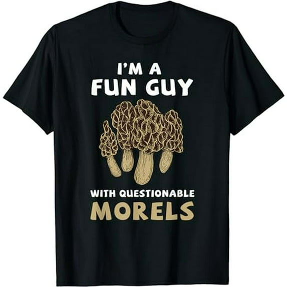Funny Morel Mushroom I'm A Fun Guy Pun Forager Unisex Short Sleeve ...