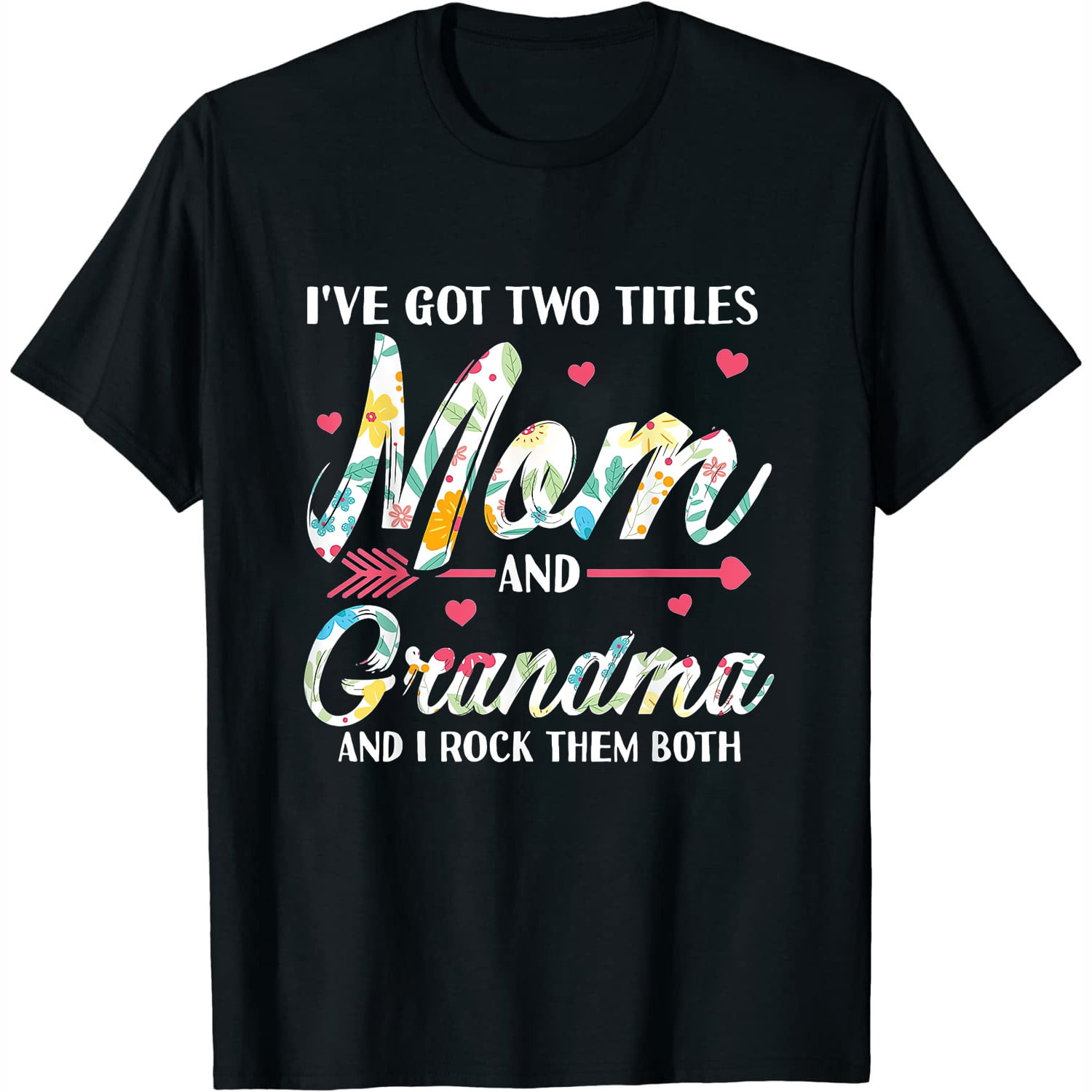 Funny Mothers Day Shirt Grandma Grandmother Granny T-Shirt Black - Walmart.com