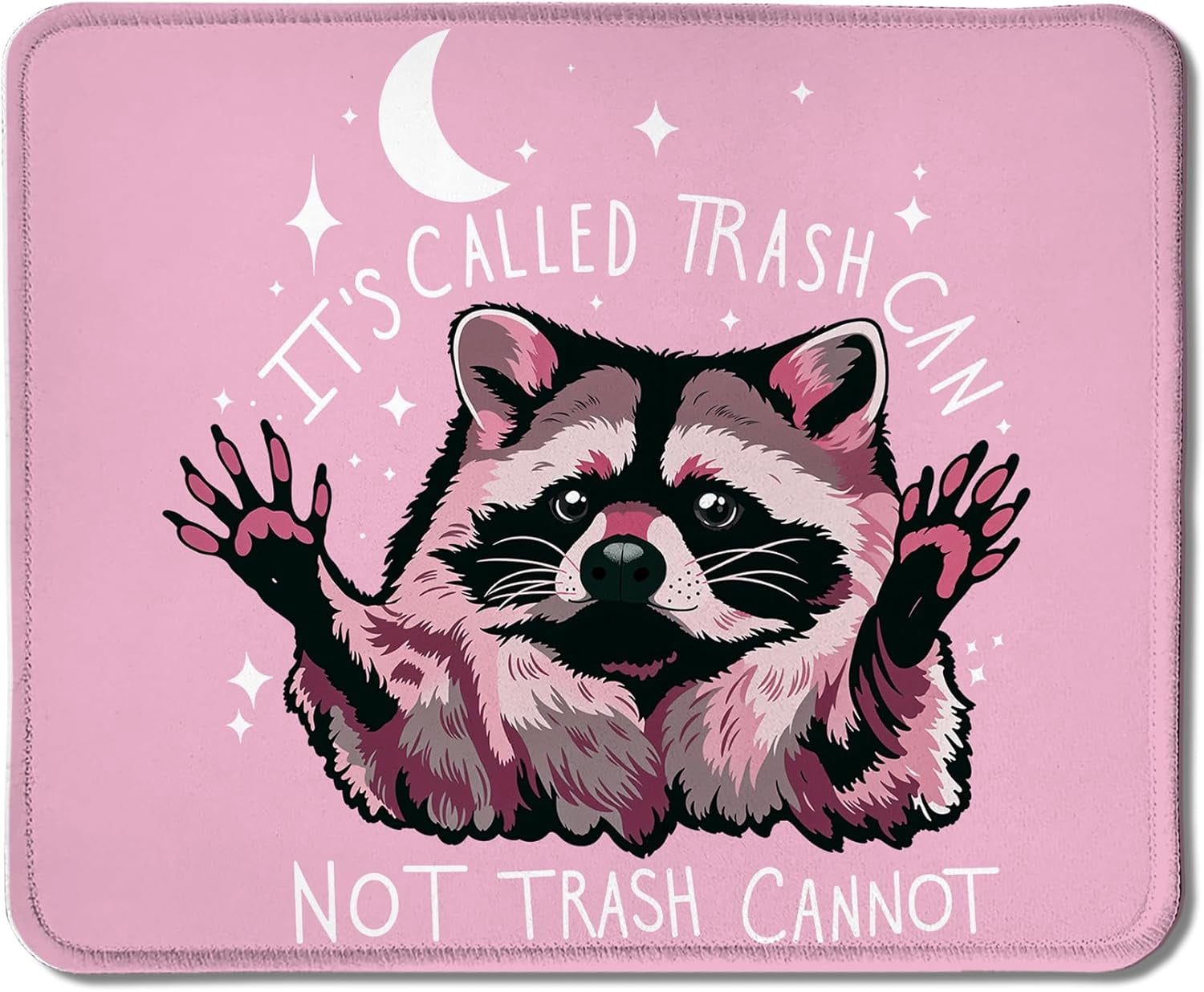 Funny Mouse Pad, It's Called Trash Can Not Trash Cannot Funny Raccoon ...