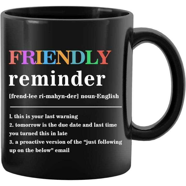 friendly reminder gift