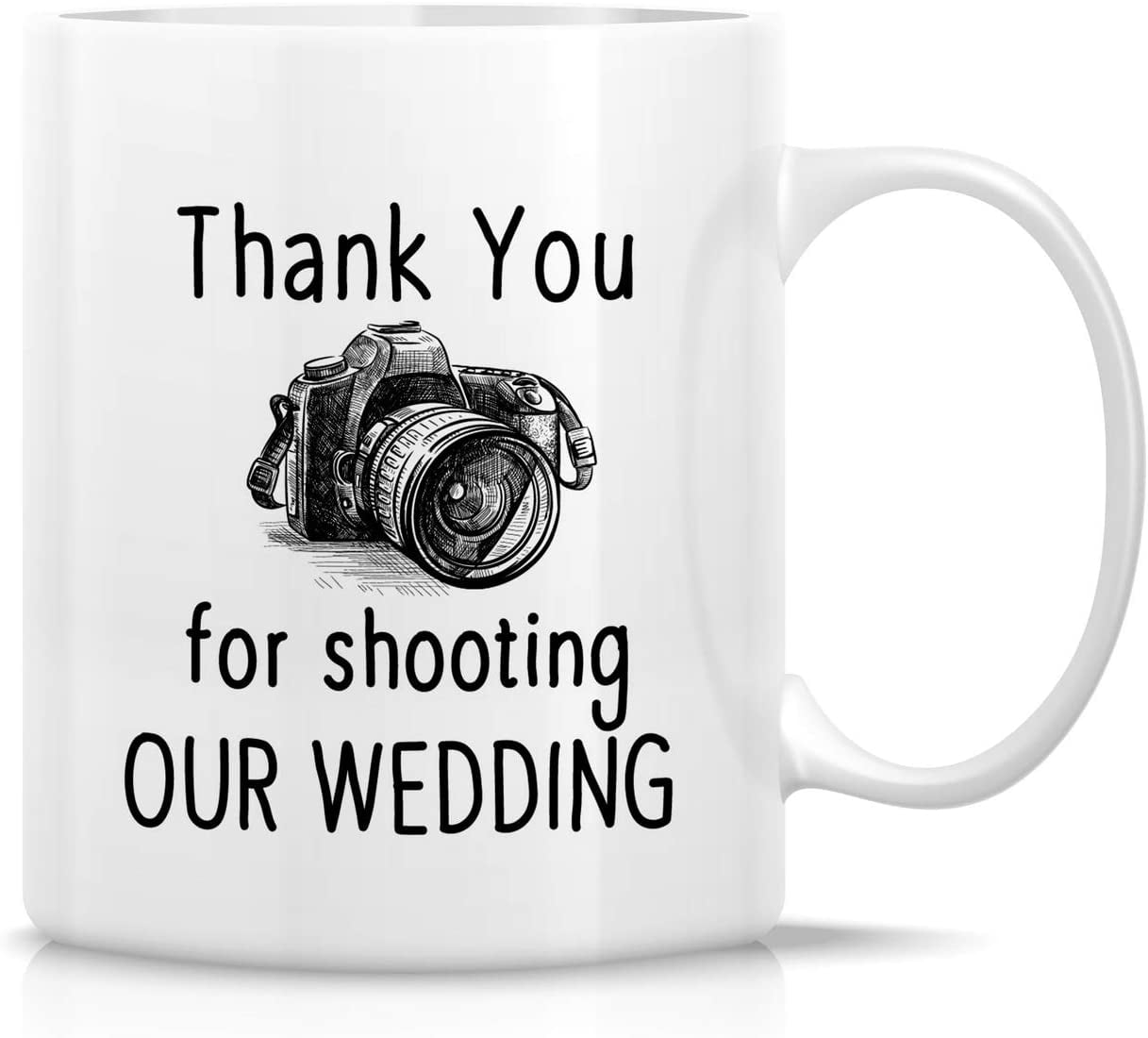 Funny Mug - Thank You For Shooting our Wedding Camera Photographer 11 ...