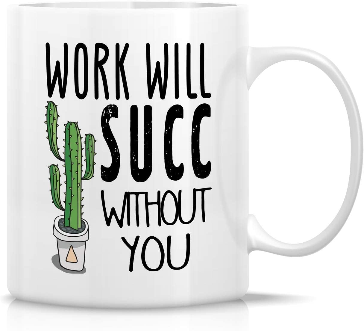 Funny Mug - Work Will Succ Without You Goodbye Farewell 11 Oz Ceramic ...