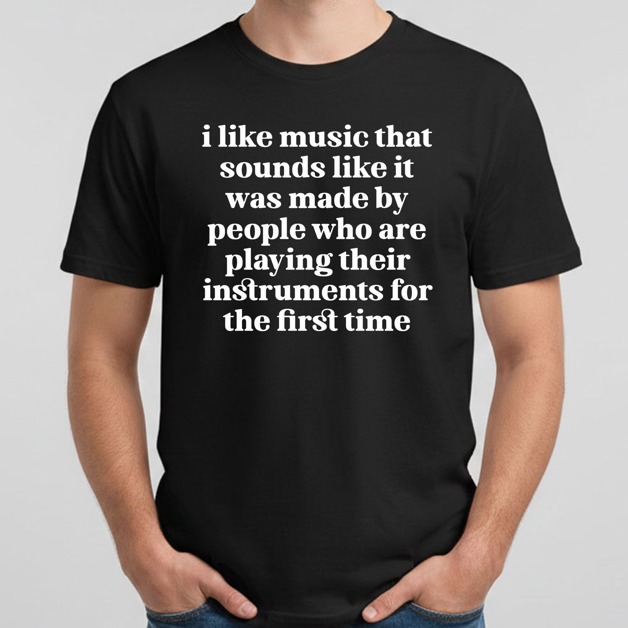 Funny Music Lover T-Shirt – First Time Playing Instruments Quote Tee ...