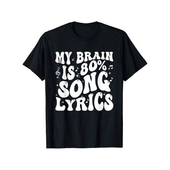 Funny Music Lyrics Brain Quote Unisex Gift Graphic Short Sleeve Tee ...