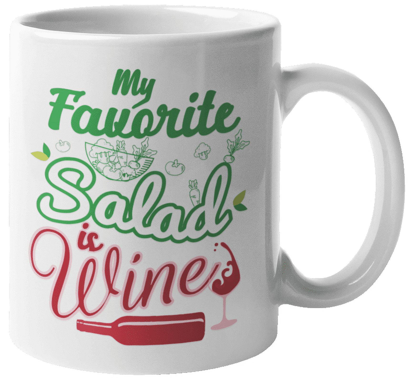 Funny My Favorite Salad Coffee & Tea Mug (11oz) - Walmart.com