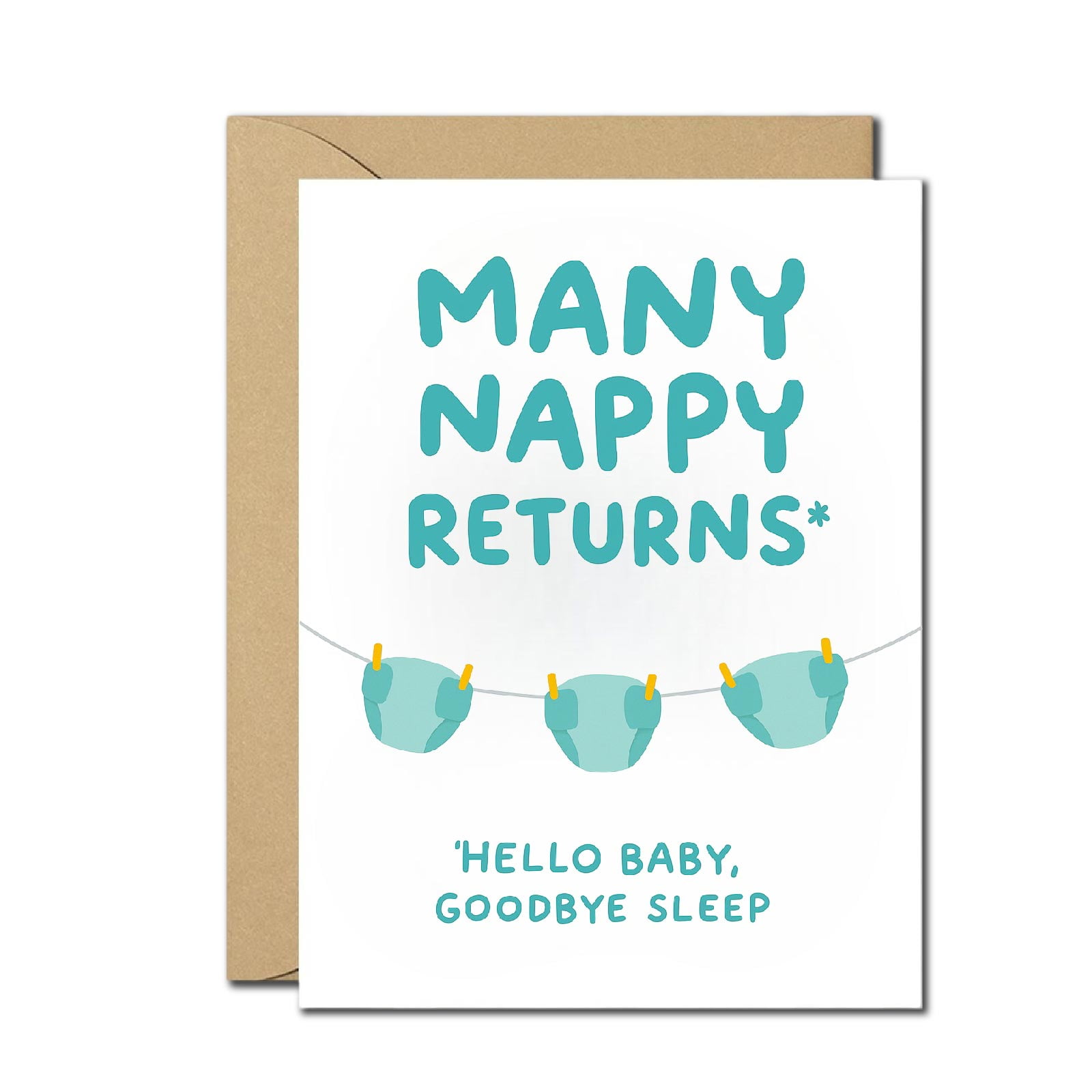 Funny New Baby Greeting Card - “Many Nappy Returns, Hello Baby Goodbye ...