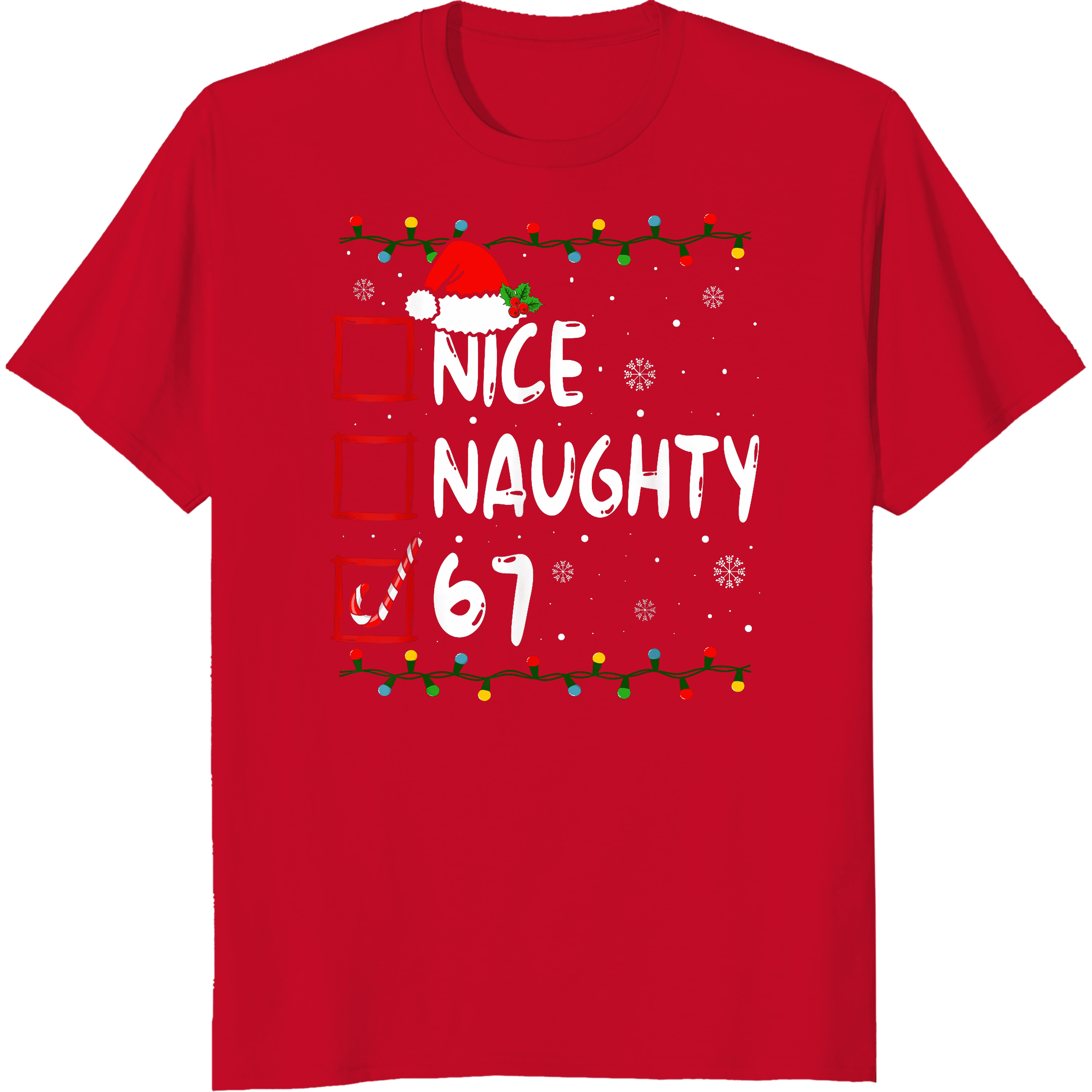 Funny Nice Naughty 6 7 Christmas 67 Meme Xmas T-Shirt ,Full Sizes S-5XL ...