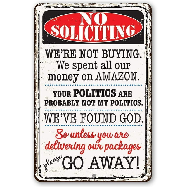 Funny No Soliciting Go Away Metal Sign - Durable - Use Indoor/Outdoor ...