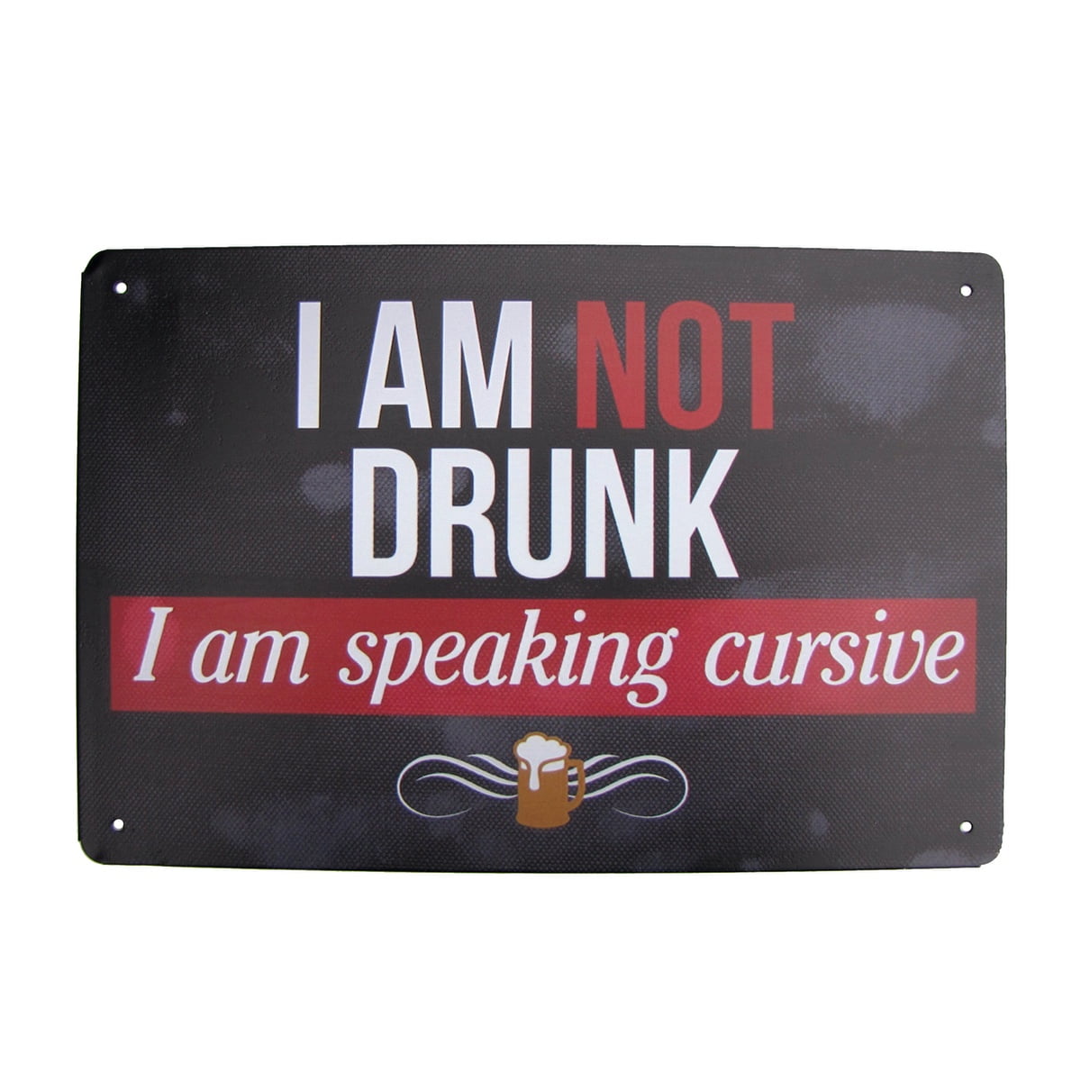 Funny Not Drunk Just Speaking Cursive Metal Sign Tin Man Cave Garage ...