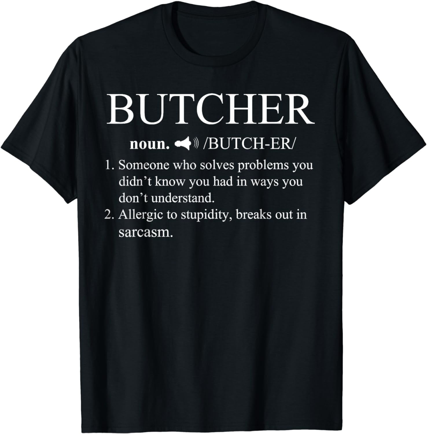 Funny Noun Butcher Definition T-Shirt Butchery Gift Love - Walmart.com