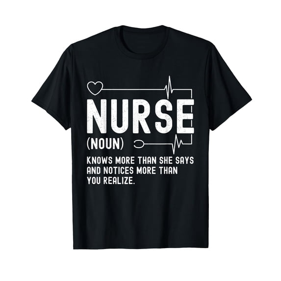 Funny Nurse Definition Heartbeat Medical T-Shirt - Great Gift for ...