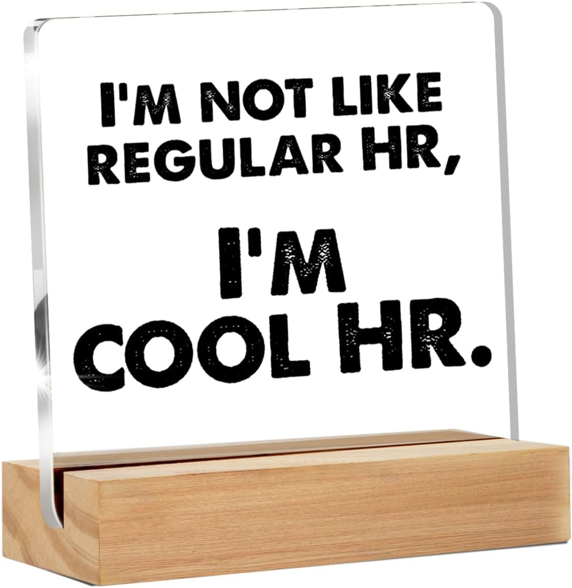 Funny Office Desk Sign - HR Desk Sign - HR Office Gifts I'm Cool HR ...