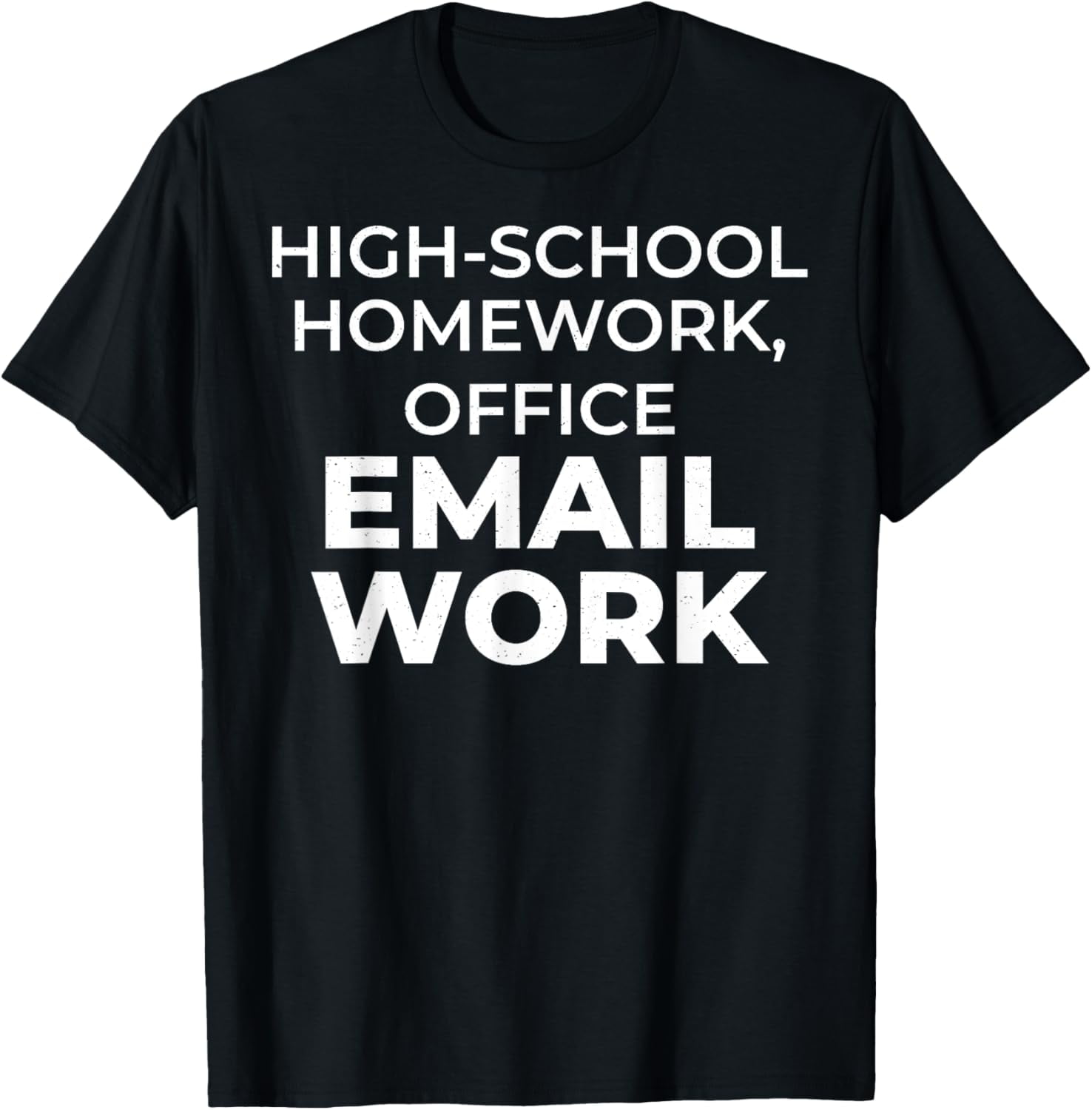 Funny Office Humor Work Memes Workplace Email Work T-ShirtBrand ...