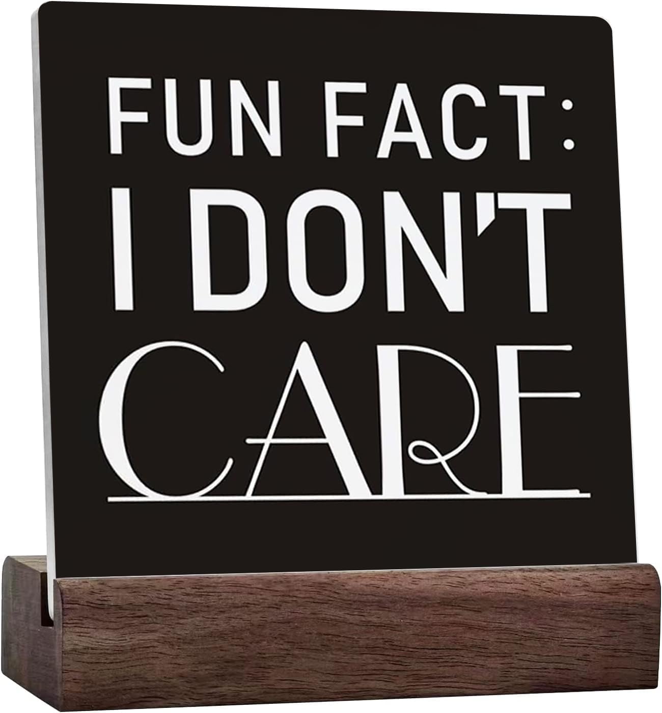 Funny Office Quote,Fun Fact I Don't Care Sign Desk Decor Rustic ...