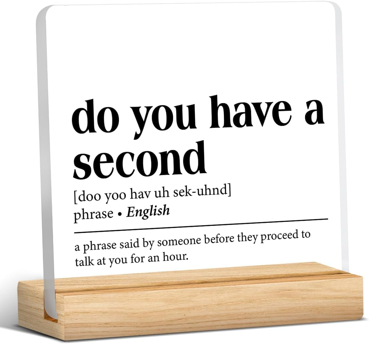 Funny Office Signs Do You Have a Second Definition Clear Desk ...