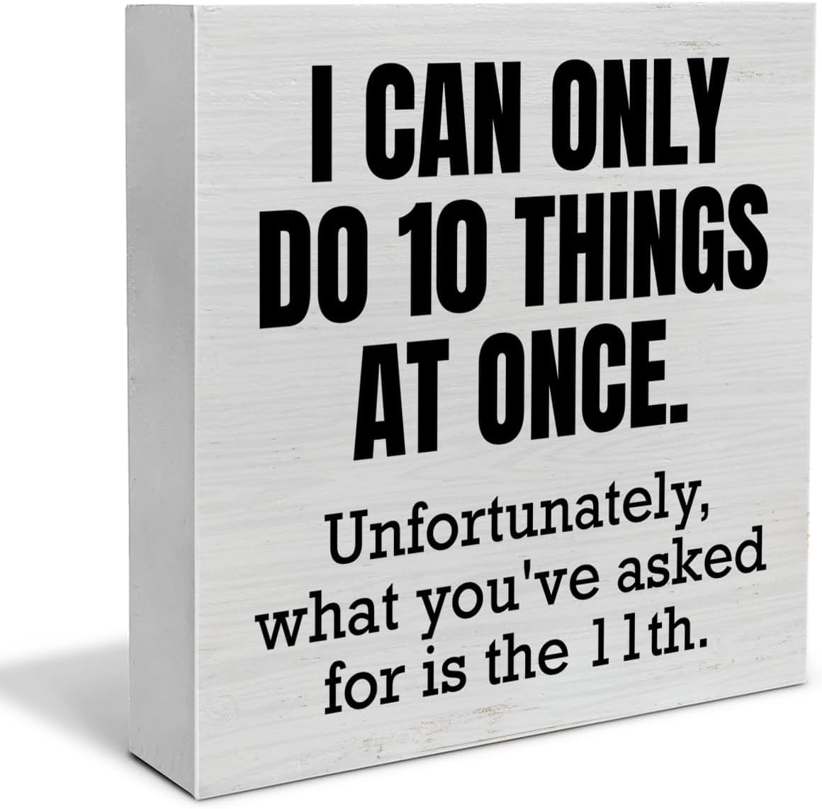 Funny Office Signs I Can Only Do 10 Things at Once Wooden Sign Home ...