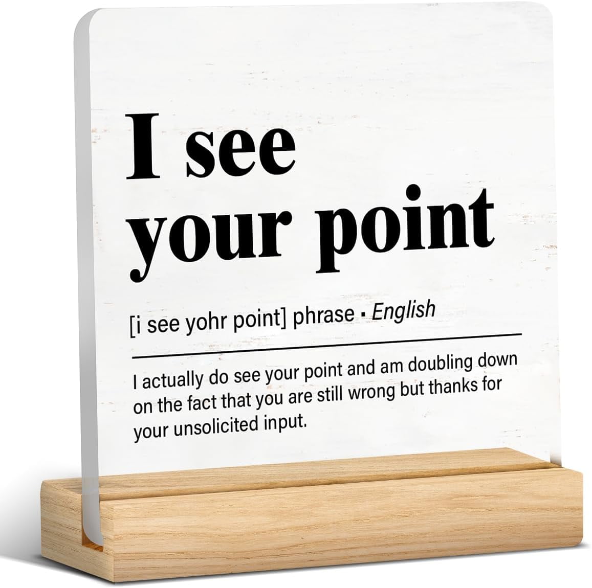 Funny Office Signs I See Your Point Definition Acrylic Desk Plaque Sign ...