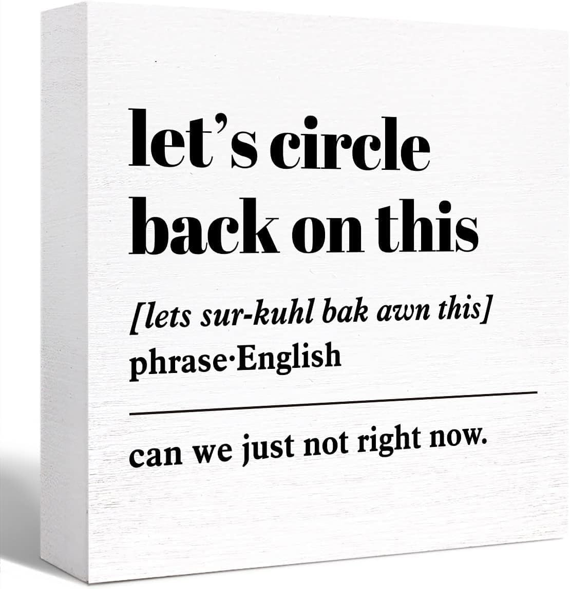 Funny Office Wood Box Sign Let's Circle Back On This Definition Wooden ...