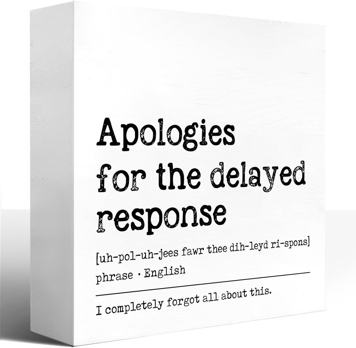 Funny Office Wooden Box Sign Humor Office Desk Decor Apologies For The ...
