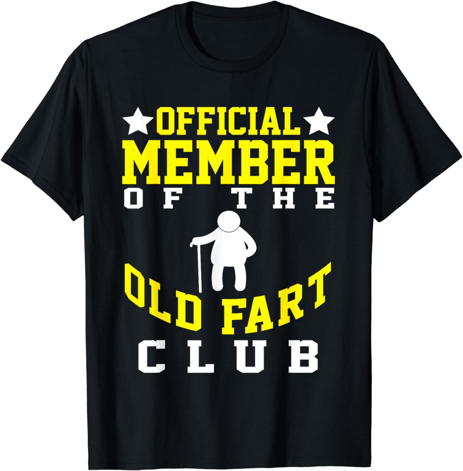 Funny Official Member Of The Old Fart Club T-shirt Meme Gift - Walmart.com