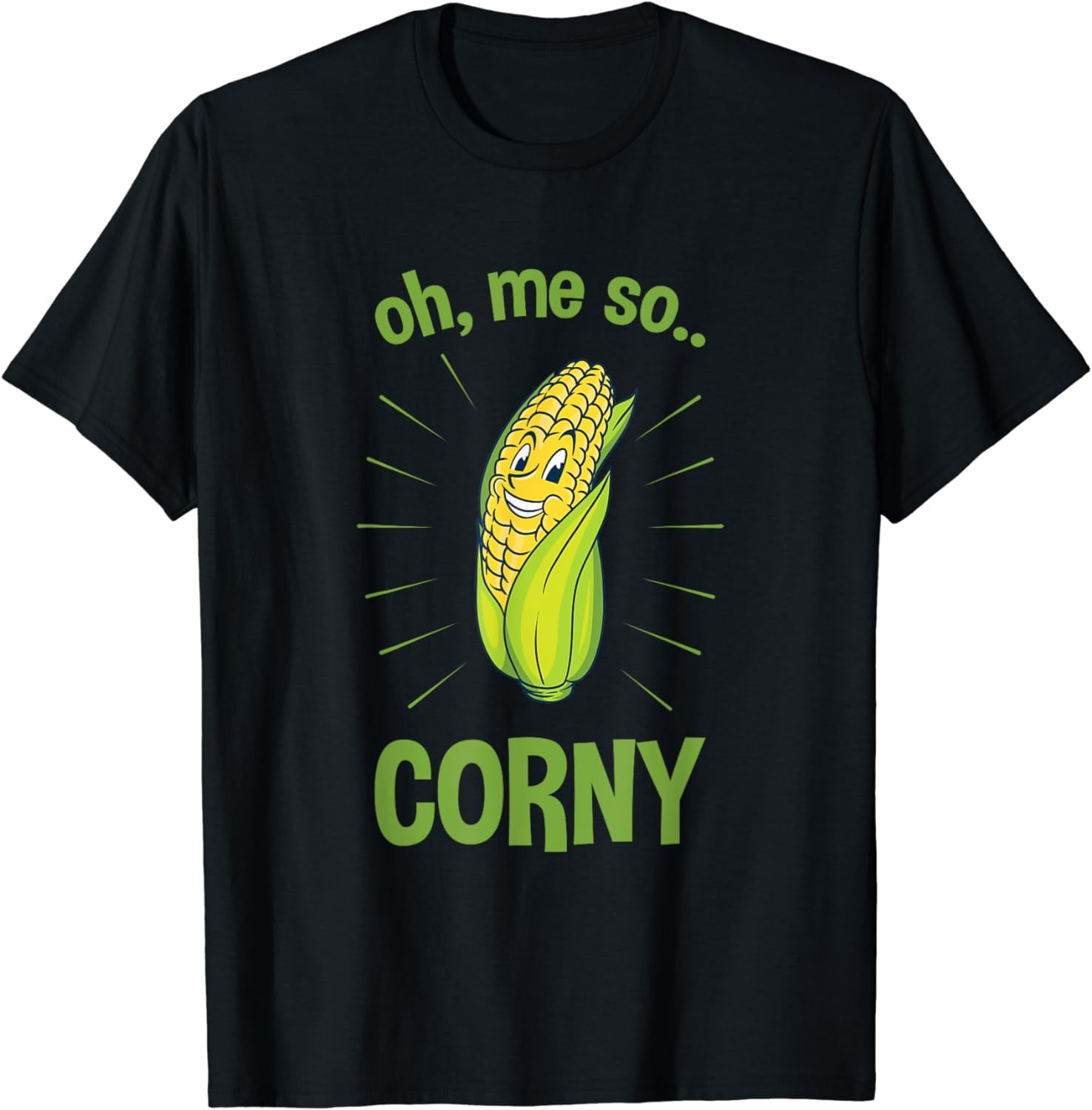 Funny Oh Me So Corny Gift Cheesy Food Pun Corn Gift Ideas T-Shirt ...