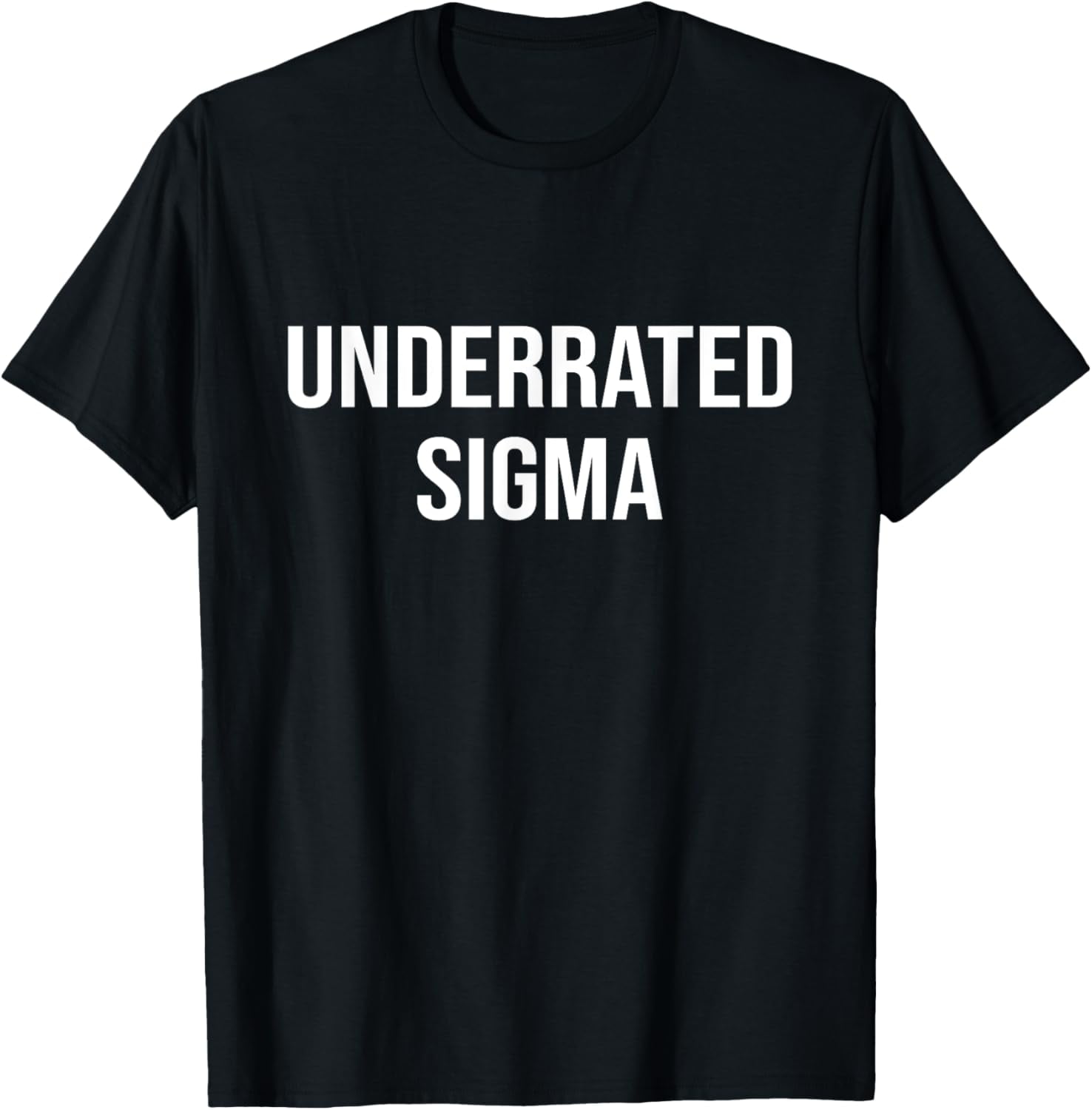 Funny Ohio Memes Underrated Sigma Male Funny Ohio Meme T-Shirt ...