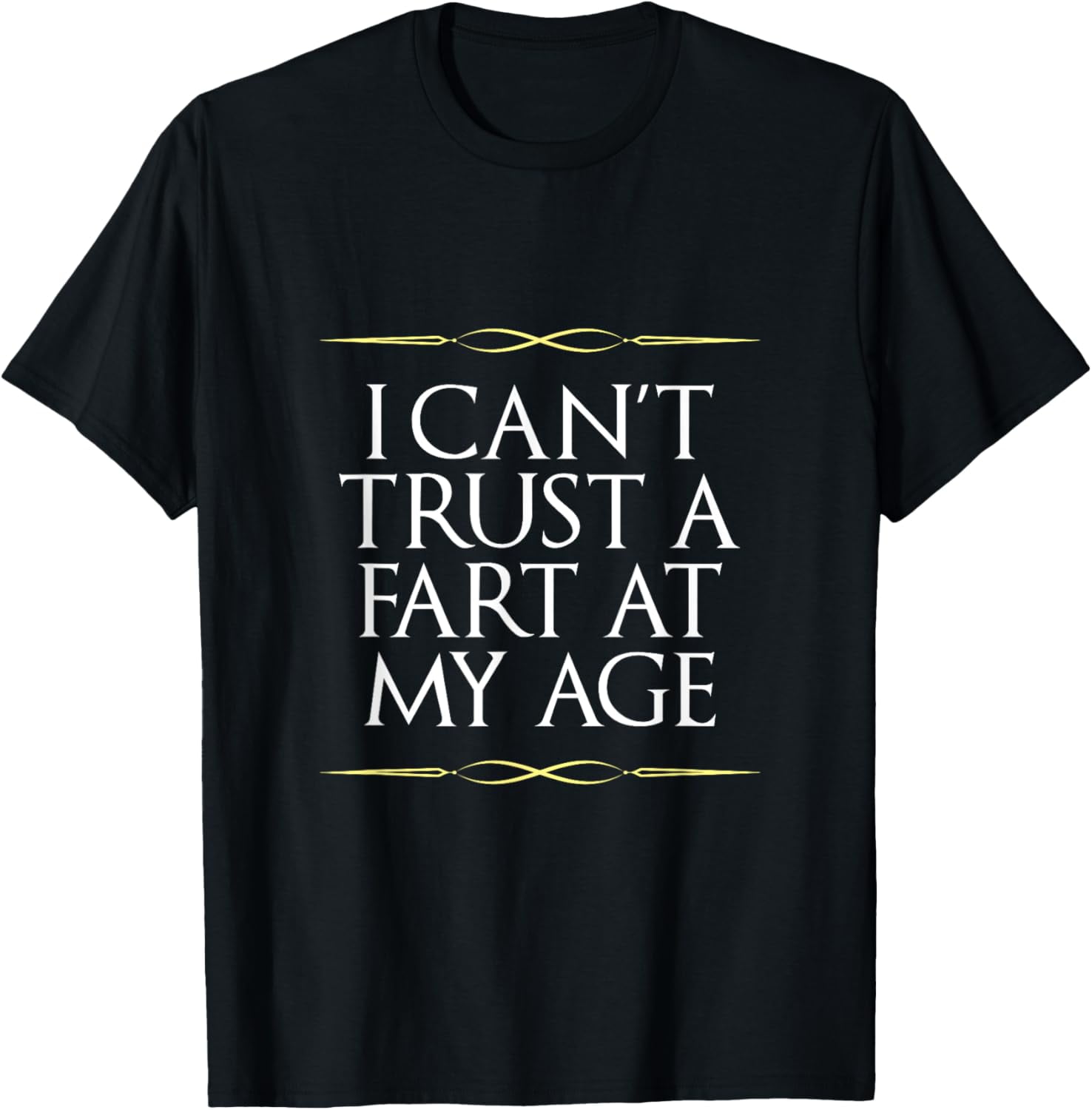 Funny Old Age Joke Birthday Senior Gag Graphic T-Shirt - Walmart.com
