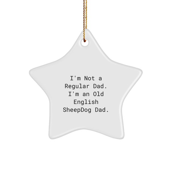 Funny Old English SheepDog Dad Gifts from Men to Family Christmas ...