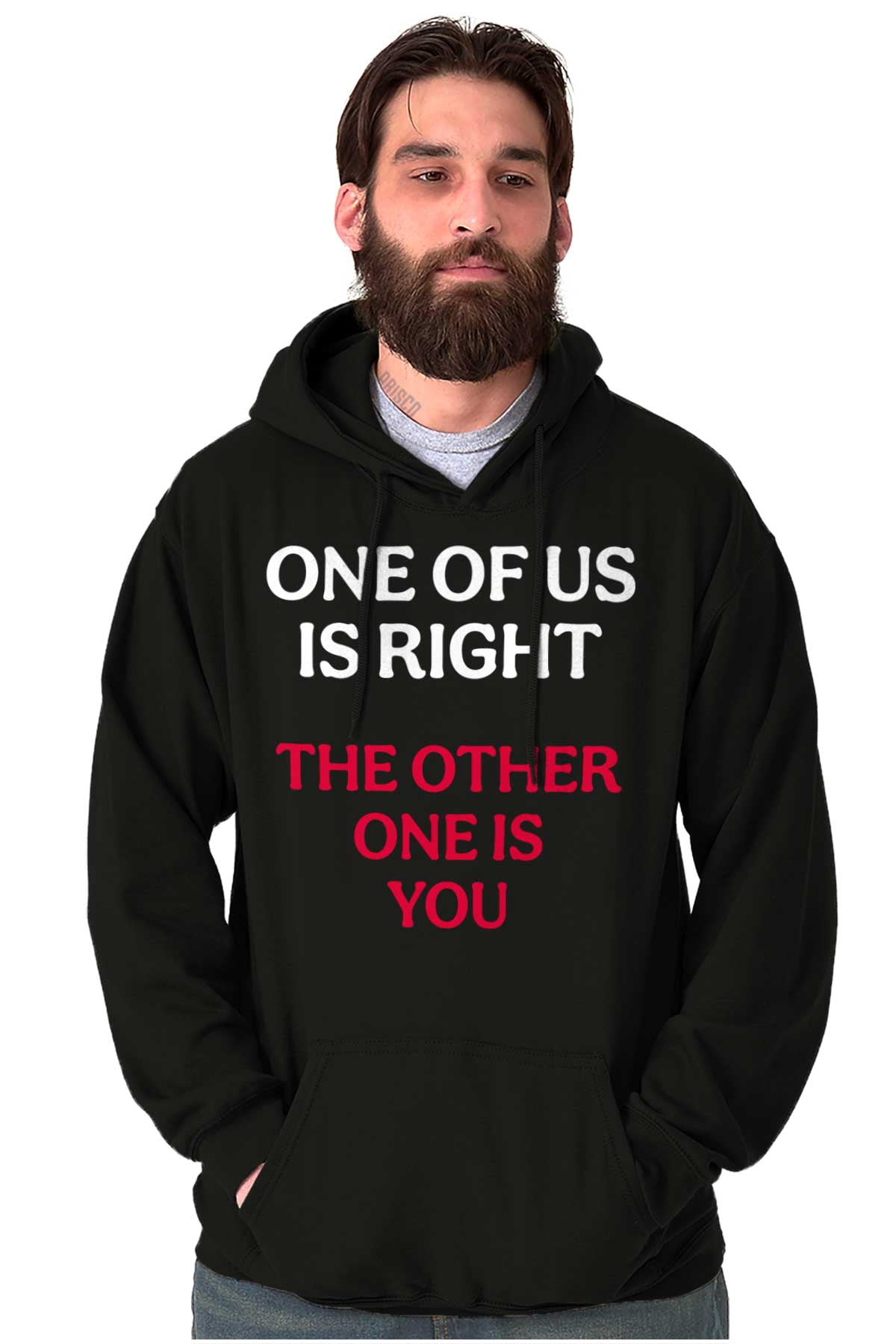 Funny One Of Us is Right Sarcastic Unisex Plus Fleece Graphic Hoodie ...