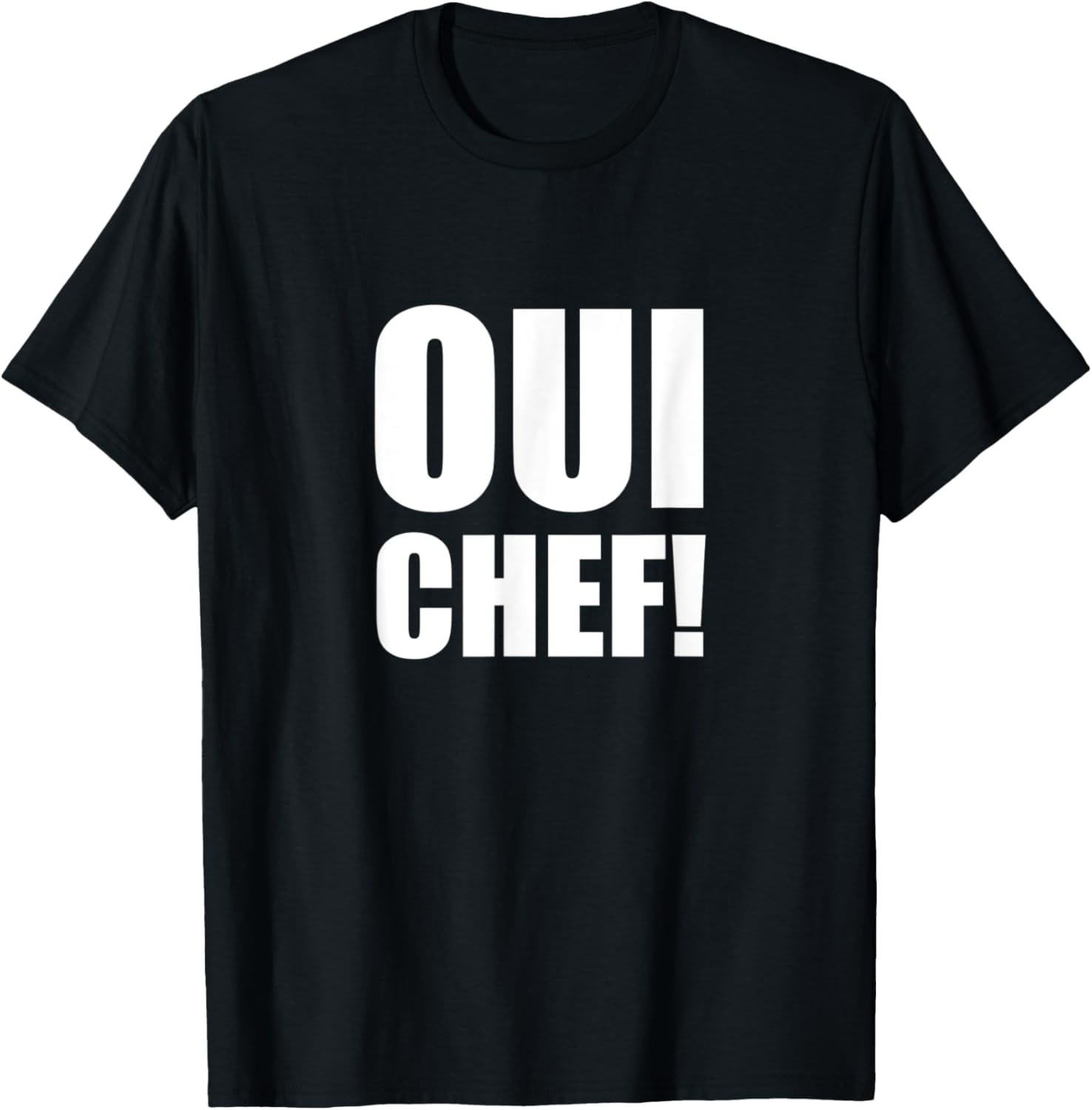 Funny Oui Chef! quote for chefs, or home cooks T-Shirt - Walmart.com