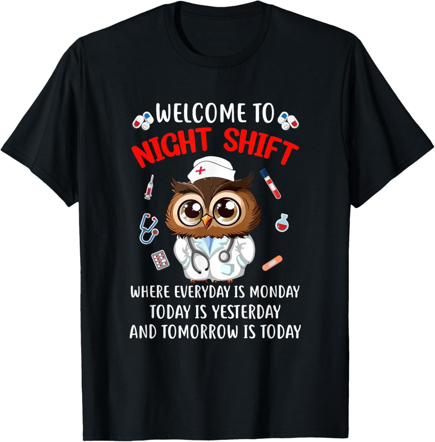 Funny Owl Night Shift Nurse Graphic T-Shirt - Cartoon Doctor & Medical ...