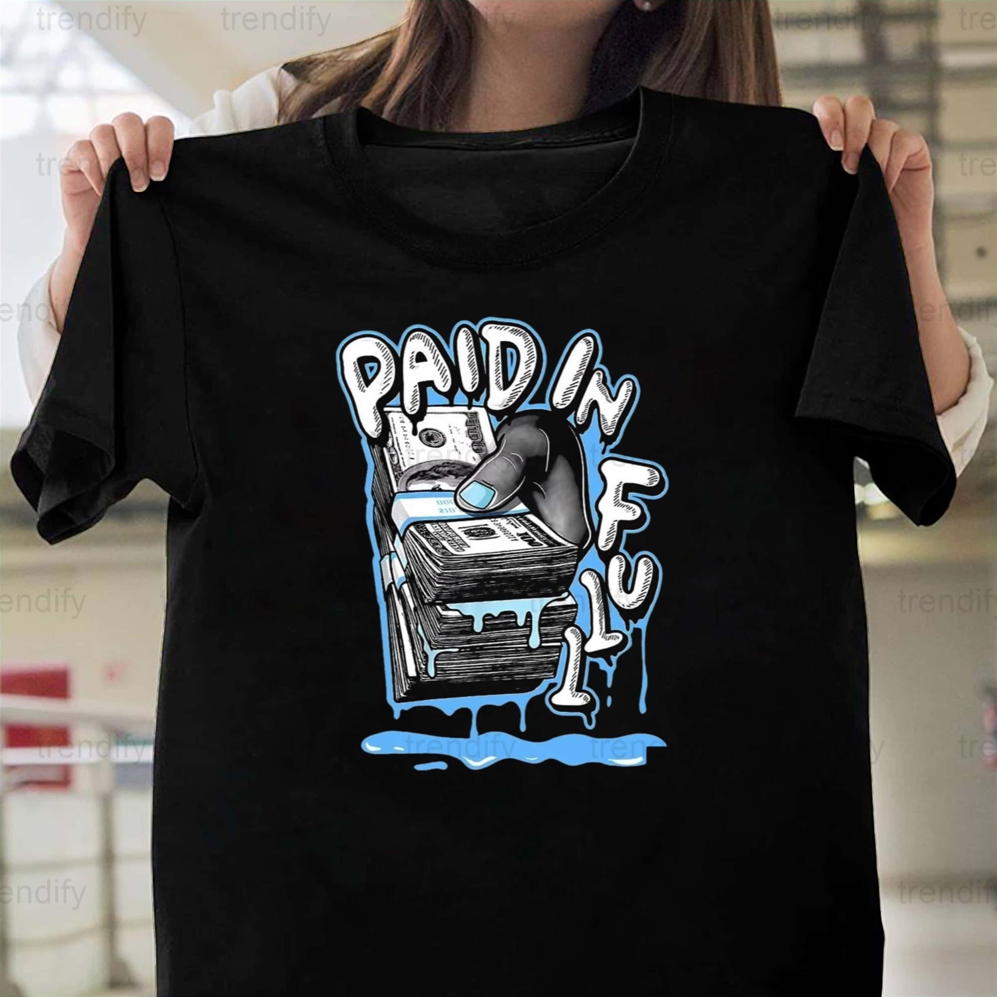 Funny Paid In Full Meme For The Cosplay Fan Who Loves Movie, H5826 T ...